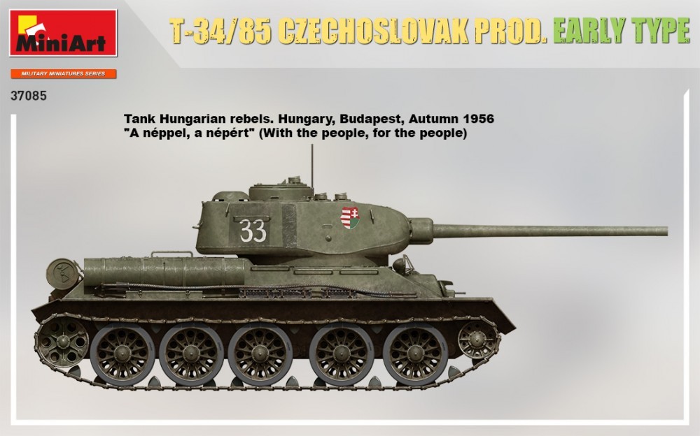 Miniart T-34-85 1956 Budapest Production Early Type makett